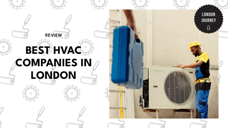 5 best HVAC companies in London for reliable solutions